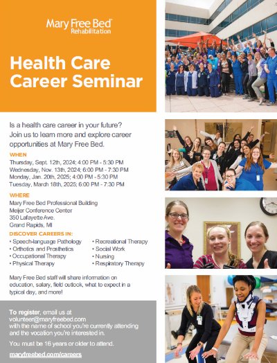Mary Free Bed Rehabilitation Hospital Health Care Career Seminar on 1/22/2025 at 4:00 PM ...